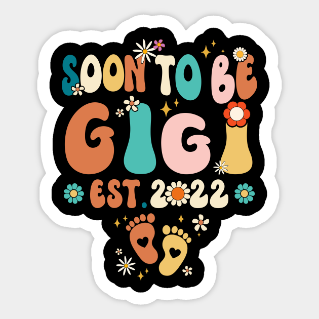 Soon To Be Gigi Est 2023 Groovy Gigi Pregnancy Announcement Soon To